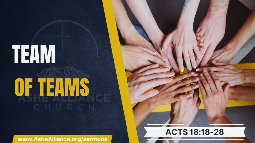 Team of Teams | Ashe Alliance Church
