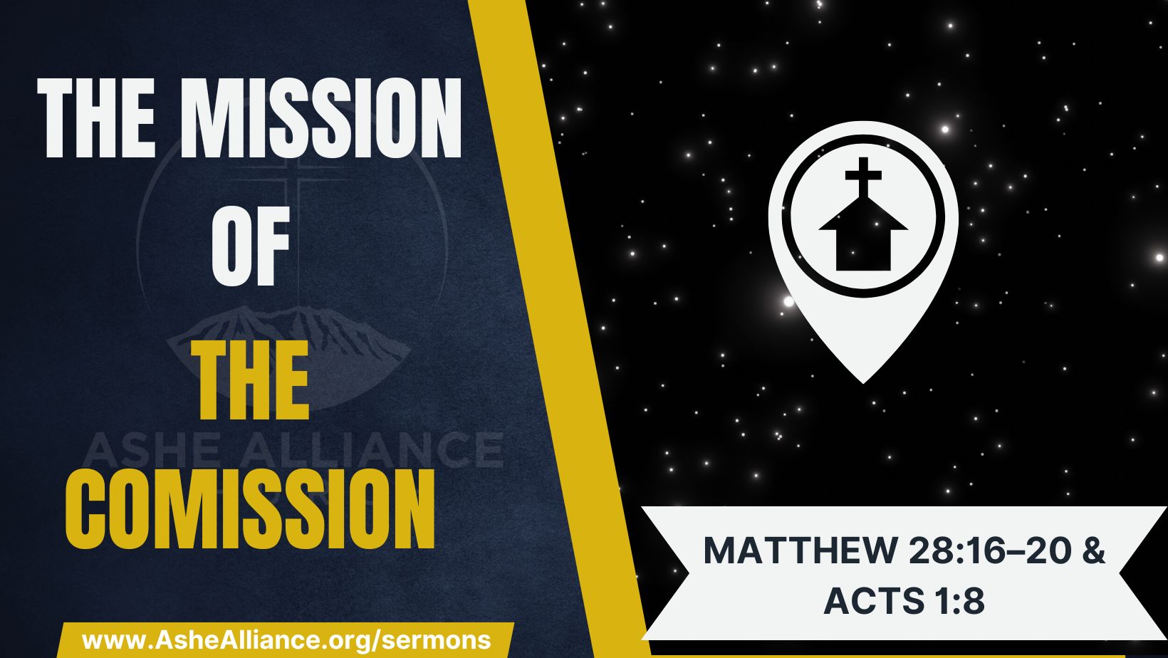 The Mission of the Commission | Ashe Alliance Church