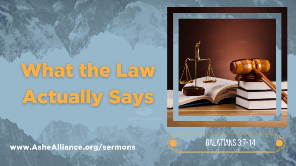 What the Law Actually Says | Ashe Alliance Church